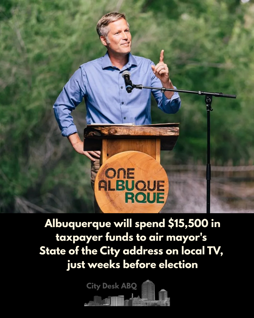 Albuquerque spends thousands in taxpayer funds to air mayor's State of ...
