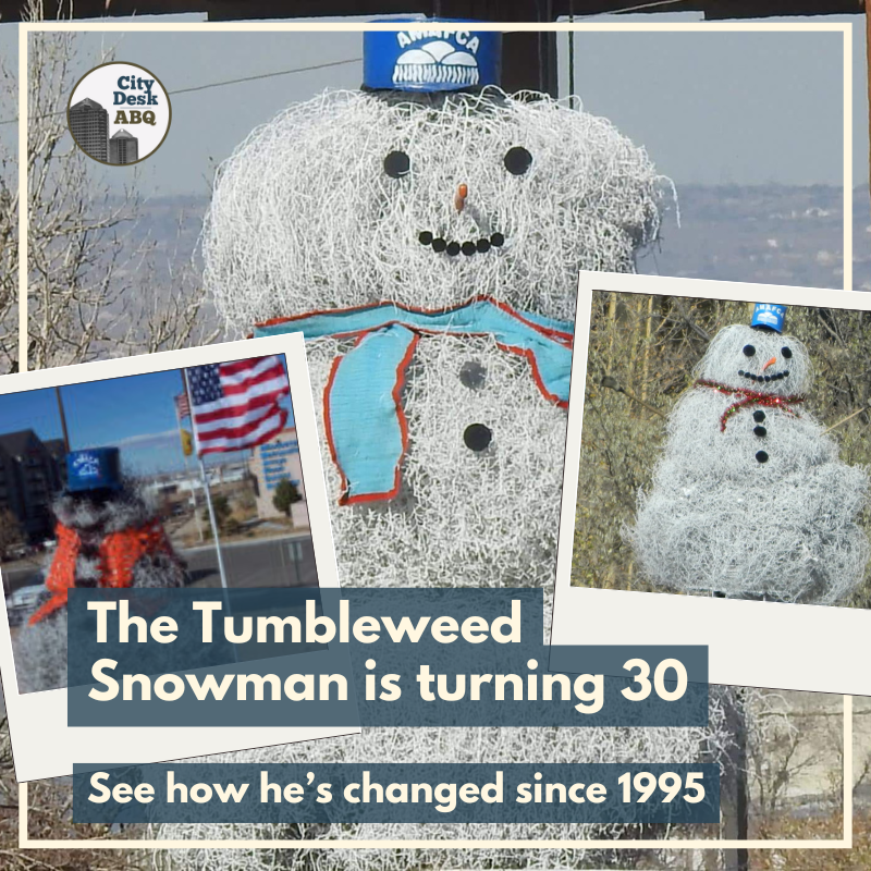 The Tumbleweed Snowman is 30 years old. See how he's changed since 1995 - City Desk ABQ