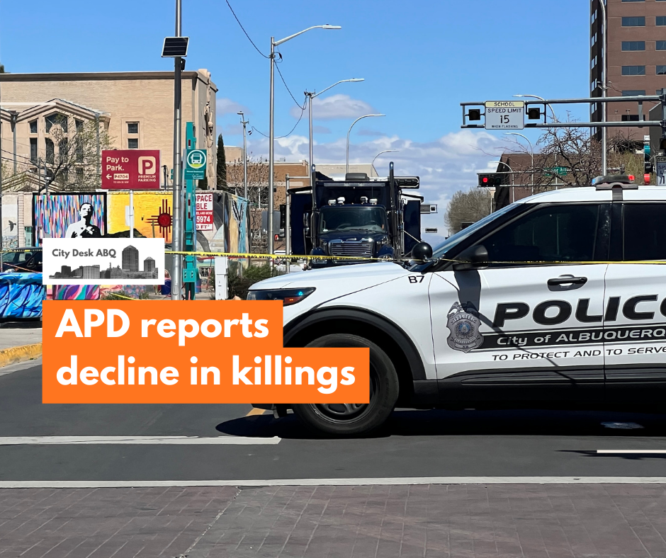 APD reports significant decline in homicide - City Desk ABQ