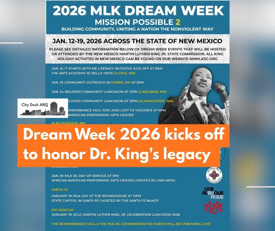 Dream Week 2026 kicks off to honor Dr. King's legacy - City Desk ABQ