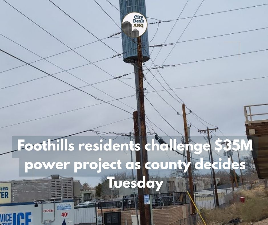 Foothills residents challenge $35M power project as county decides ...