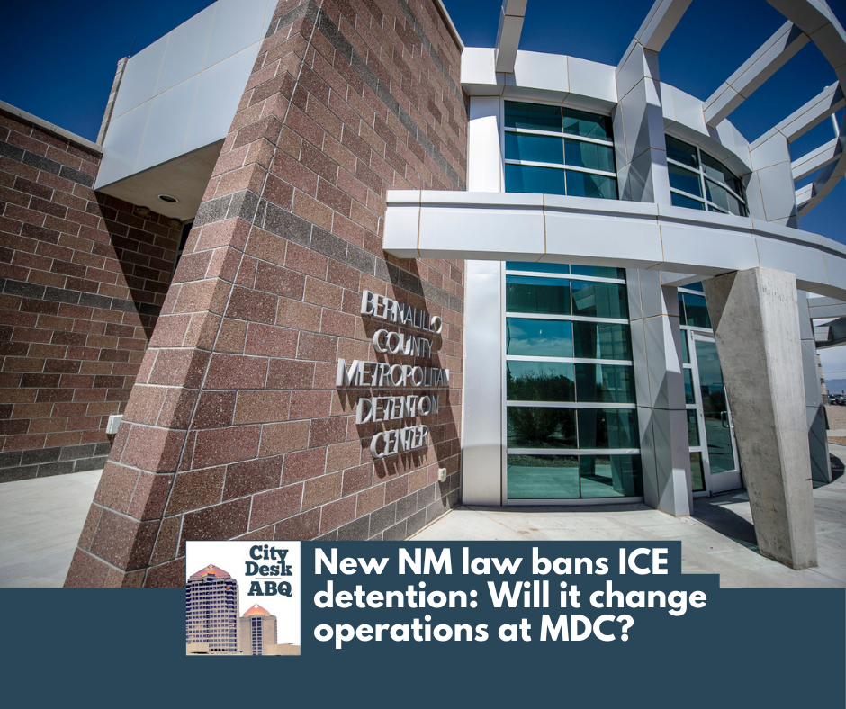 New NM law sparks ICE showdown: Will this new law change operations at ...